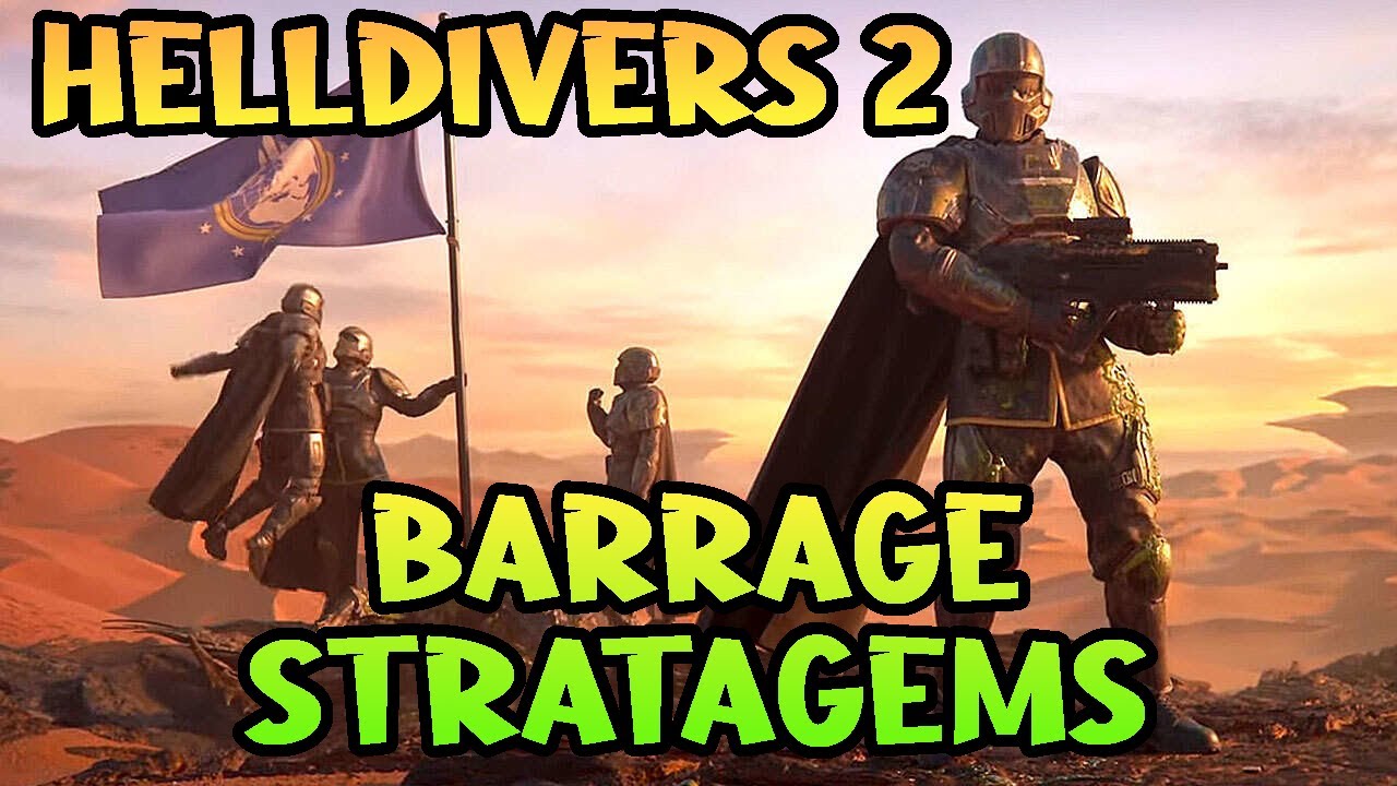 Barrage Stratagems | Helldivers 2 - YouTube