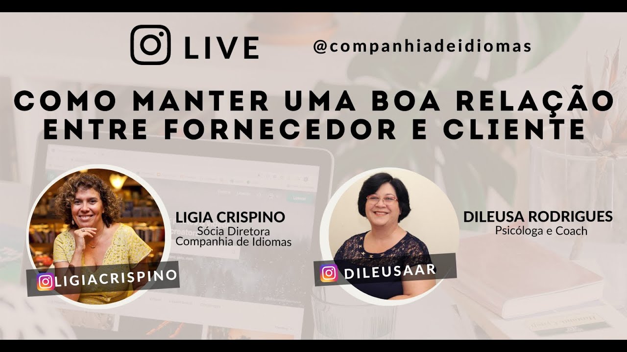 Live: Como manter uma boa relação entre cliente e fornecedor - YouTube