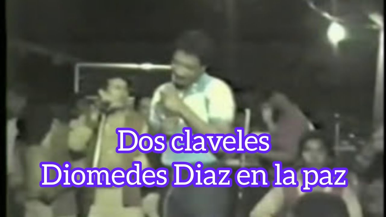 Dos Claveles - Diomedes Diaz & Cocha Molina En La Paz - YouTube Music