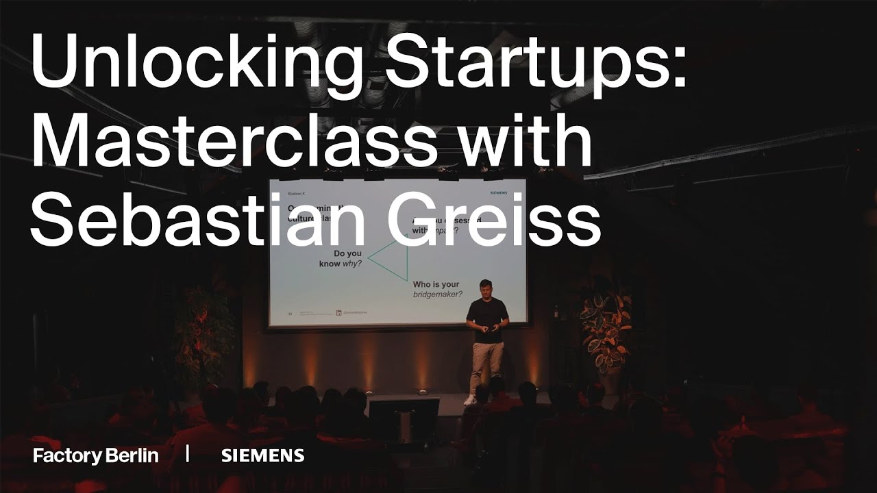 Unlocking Startups: Masterclass with Sebastian Greiss - YouTube
