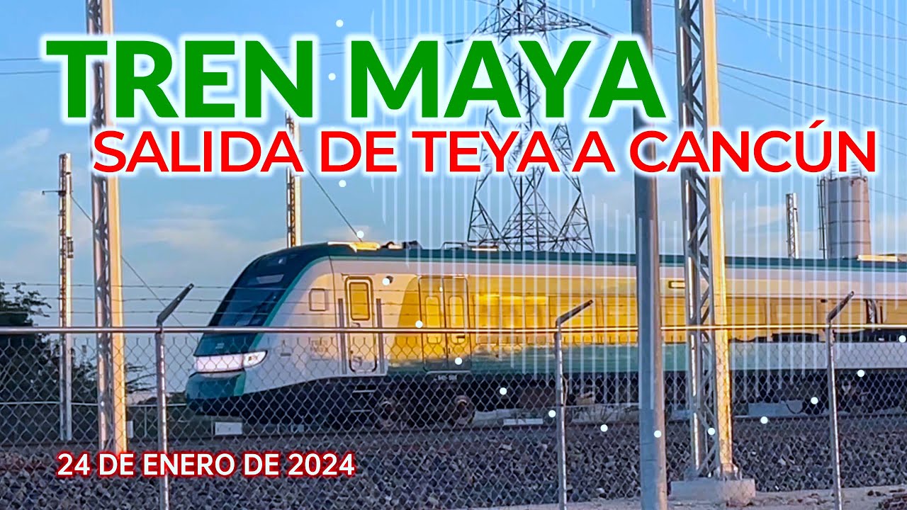 TREN MAYA salida de la estación Teya Mérida hacia Cancún - YouTube