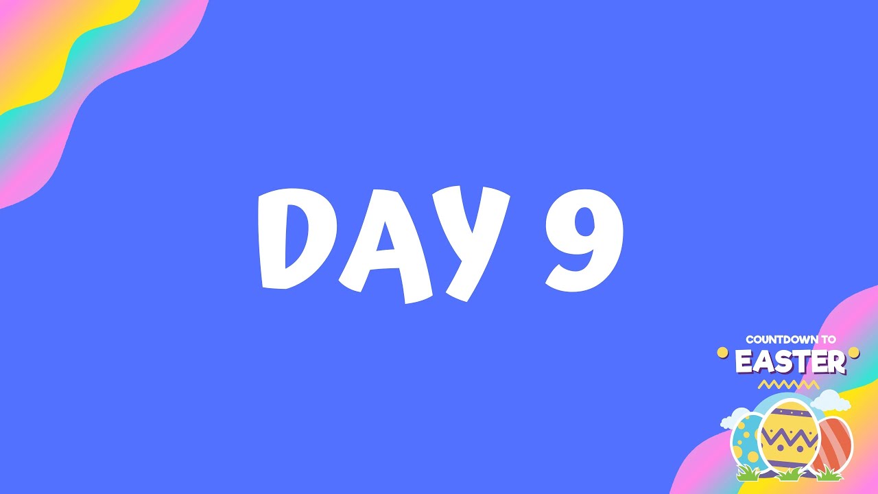 Countdown to Easter - Day 9 - YouTube