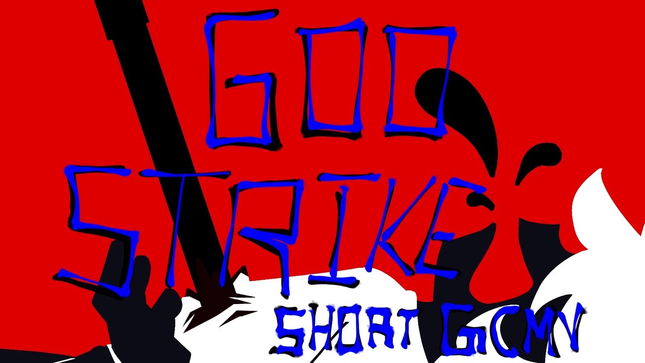 600 STRIKE- [] -short GCMV- [] -AN All OC's Dream- [] - YouTube