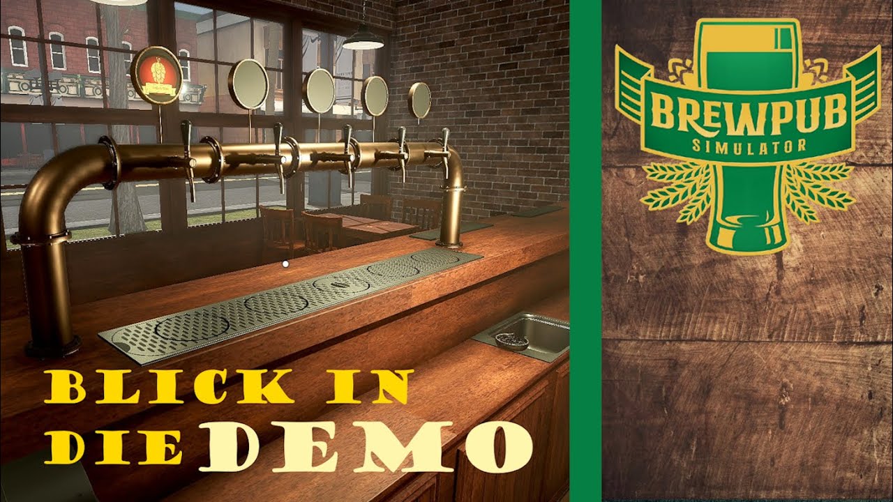 Brewpub Simulator 🍺 #1 🍺 Ein Blick in die Demo Version - YouTube