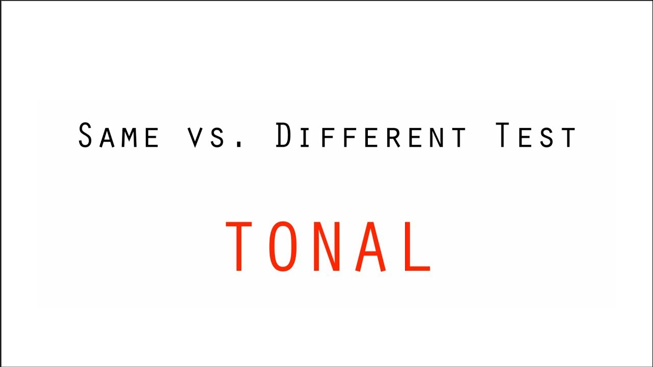 Same vs. Different Test - Tonal - YouTube