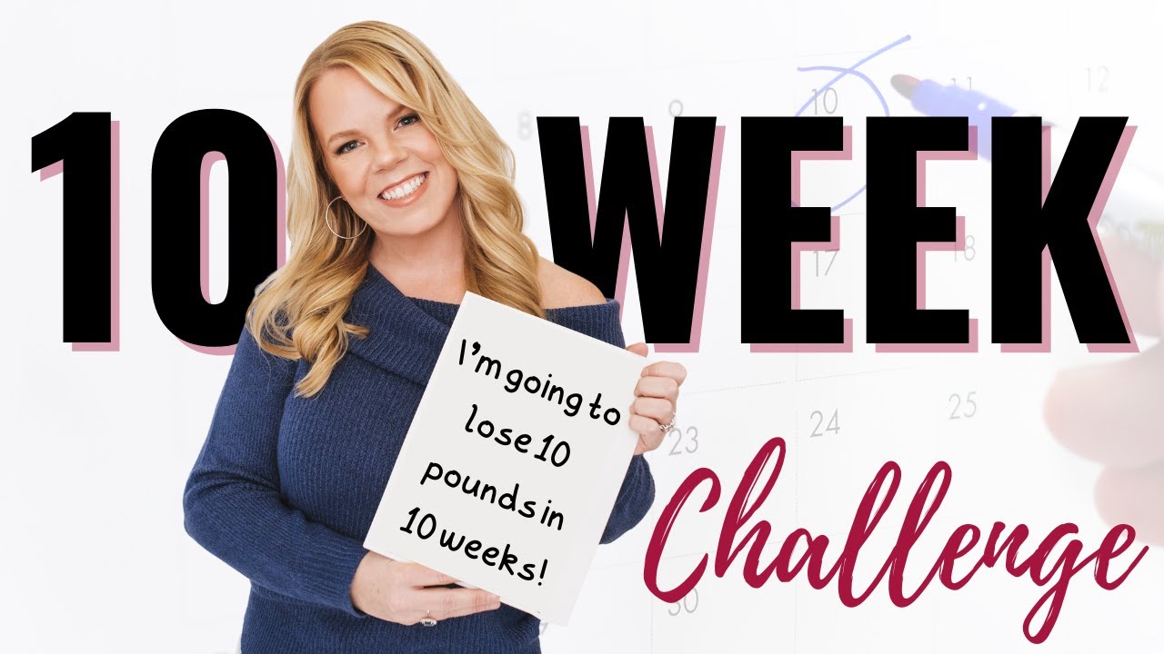 Take the 10 WEEK CHALLENGE with me! - YouTube