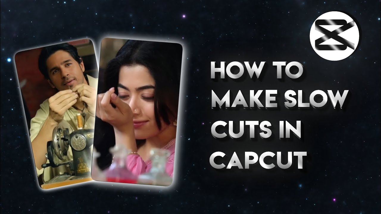 Capcut Slow Cuts Easy Tutorial | Max Tutorial | CapCut Slow Fast Speed | - YouTube