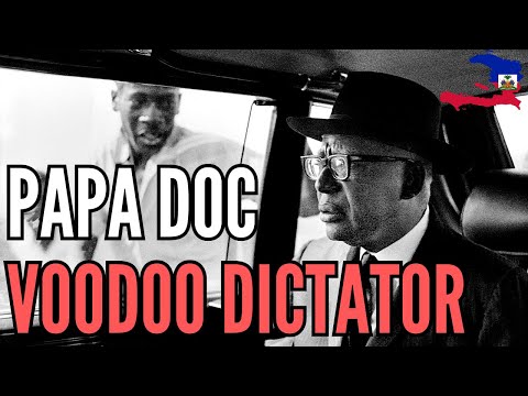 Papa Doc Duvalier: Haiti's Voodoo Dictator