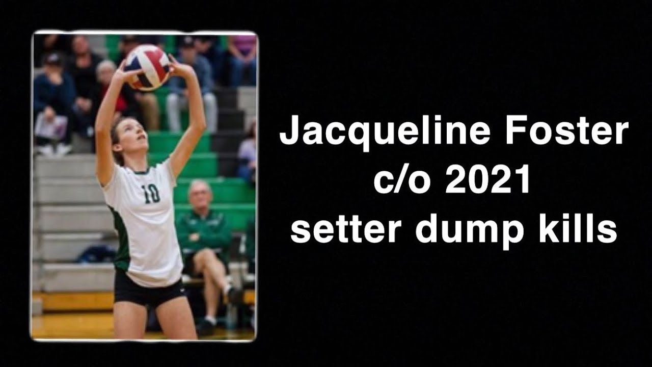Setter Dump Kills • Volleyball c/o 2021 - YouTube