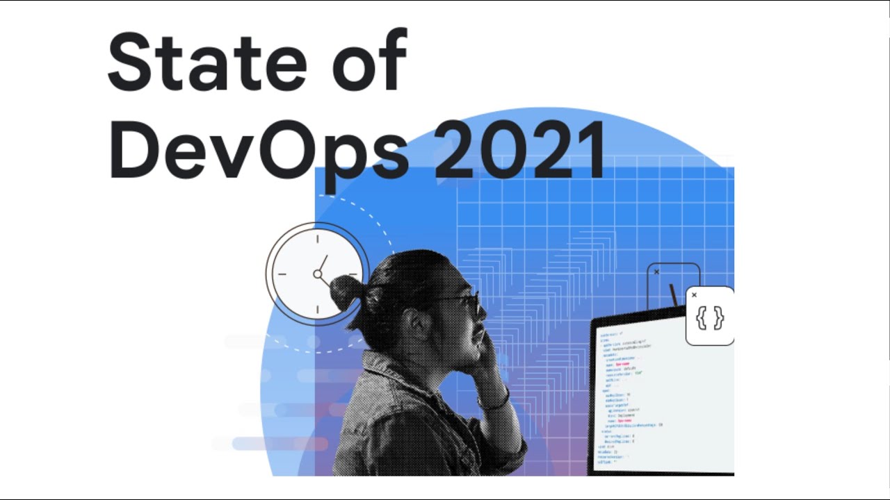 Comments on state of devops report 2021 - YouTube