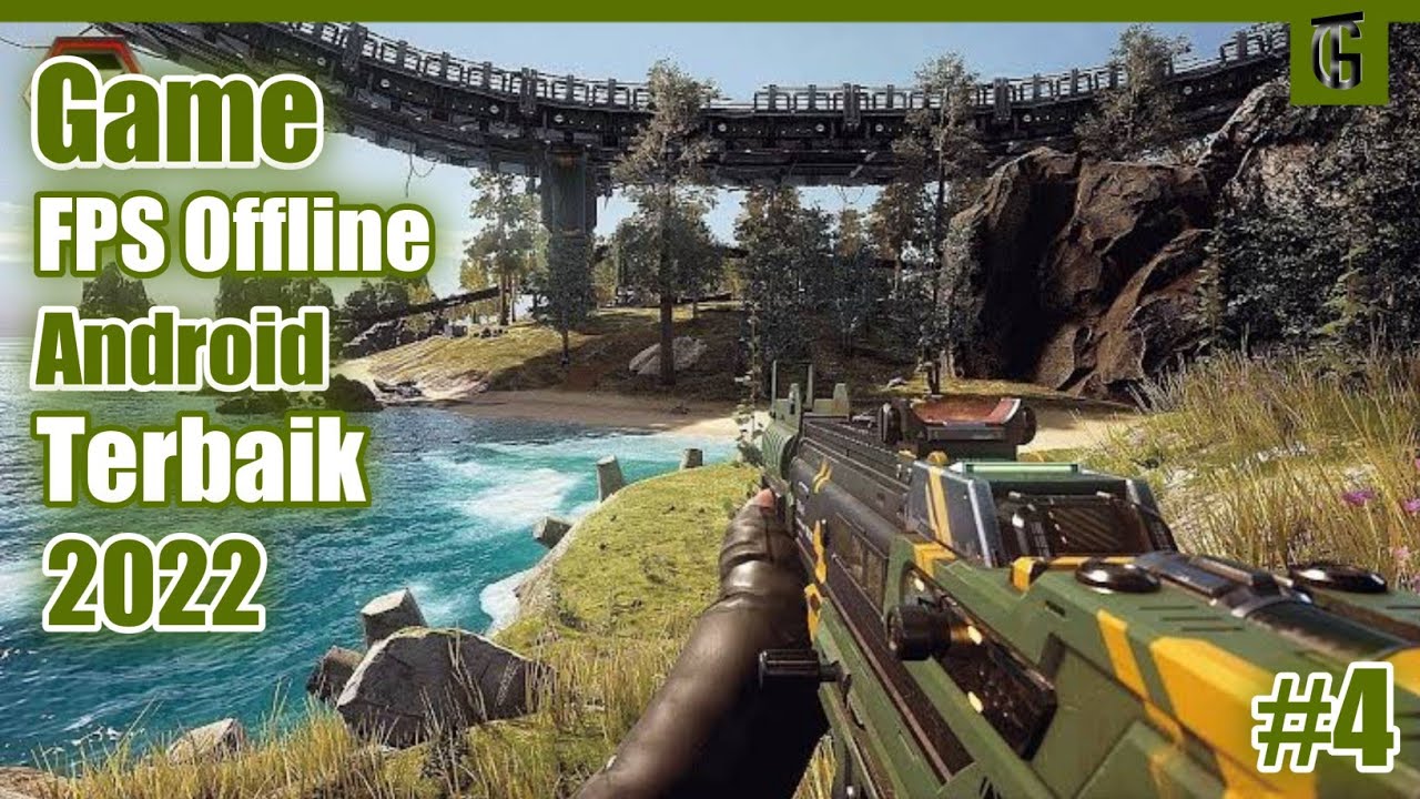 10 Game FPS Offline Android & iOS Terbaik Tahun 2022 | Best Game FPS ...