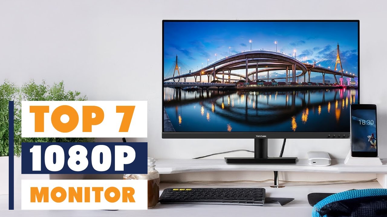 7 Best 1080p Monitors for Budget and Performance - YouTube