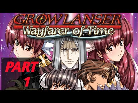 Growlanser: wayfarer of time (PSP) PART 1 - YouTube