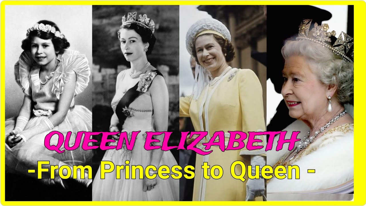 QUEEN ELIZABETH -FROM PRINCESS TO QUEEN - YouTube