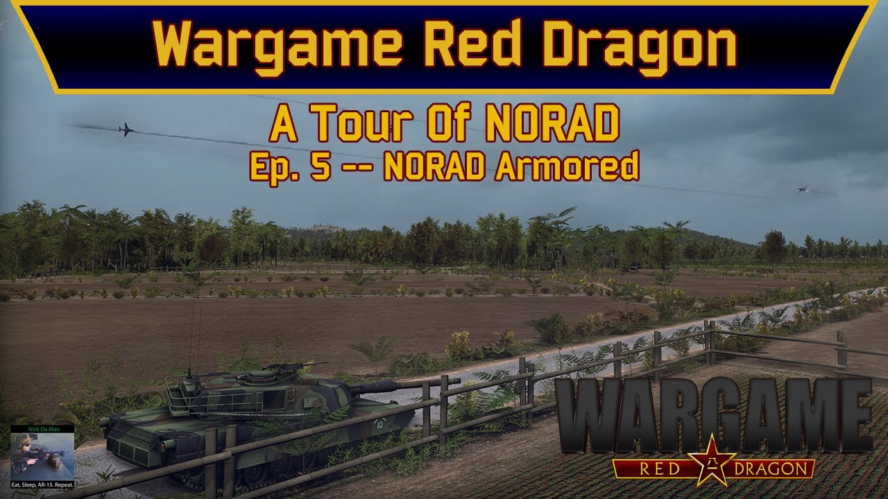 Wargame: Red Dragon - A Tour of NORAD - Armored #2 - YouTube