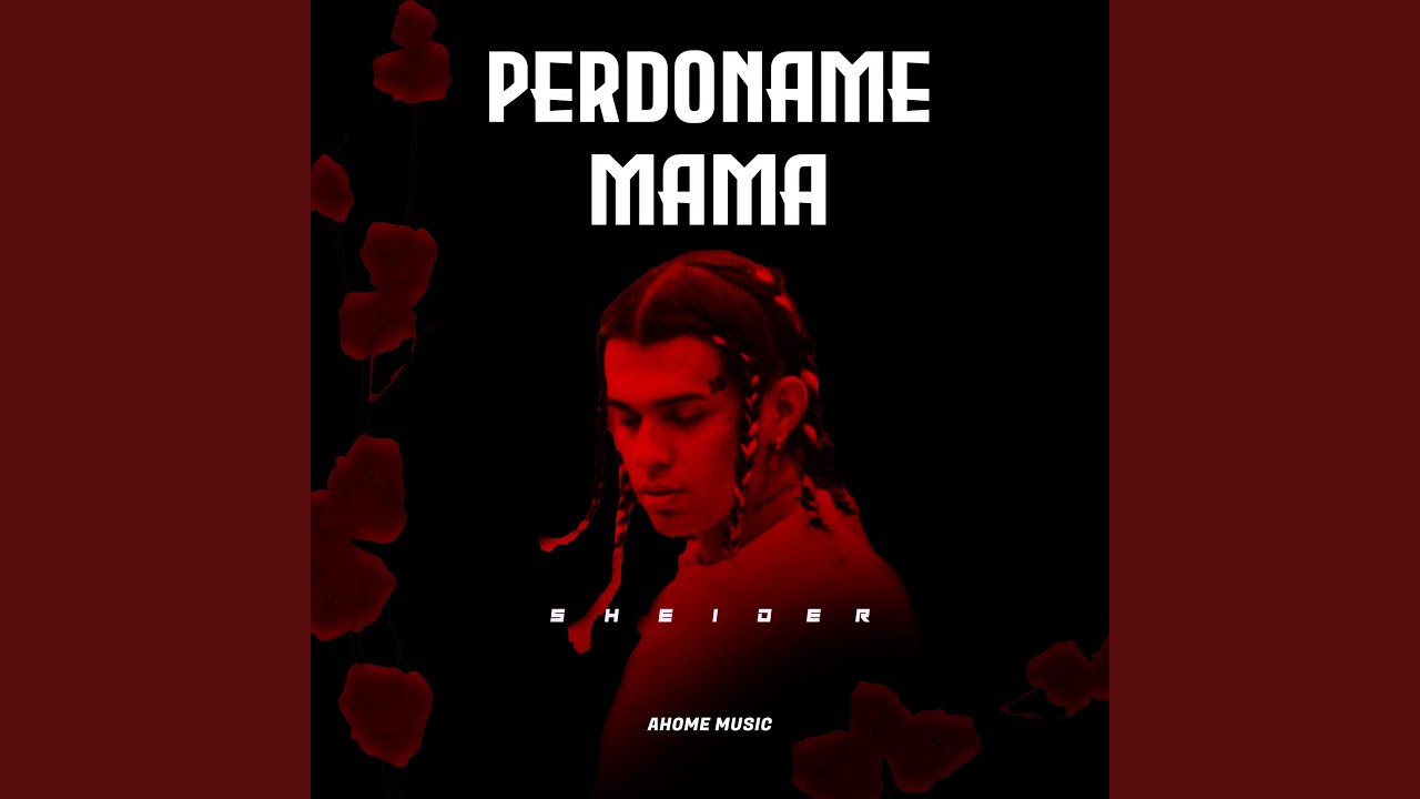 Perdoname Mamá - YouTube