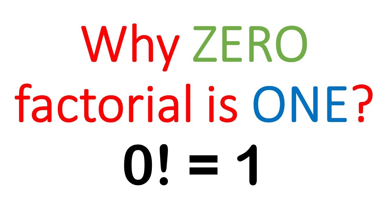 Why Factorial zero is one? - YouTube