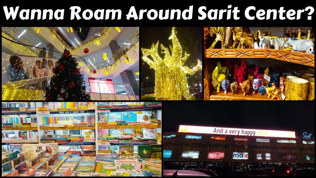 Sarit Centre Mall, Nairobi, Kenya #nairobi #kenya - YouTube