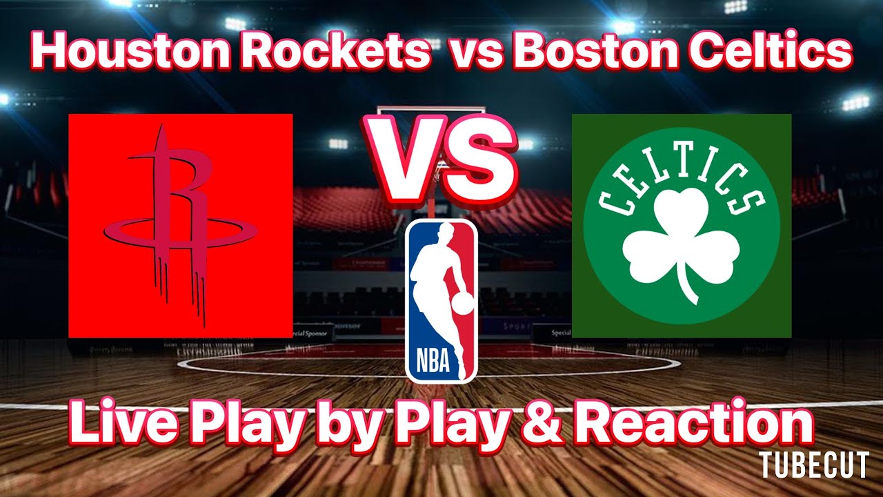 Houston Rockets vs Boston Celtics live play by play and reaction - YouTube