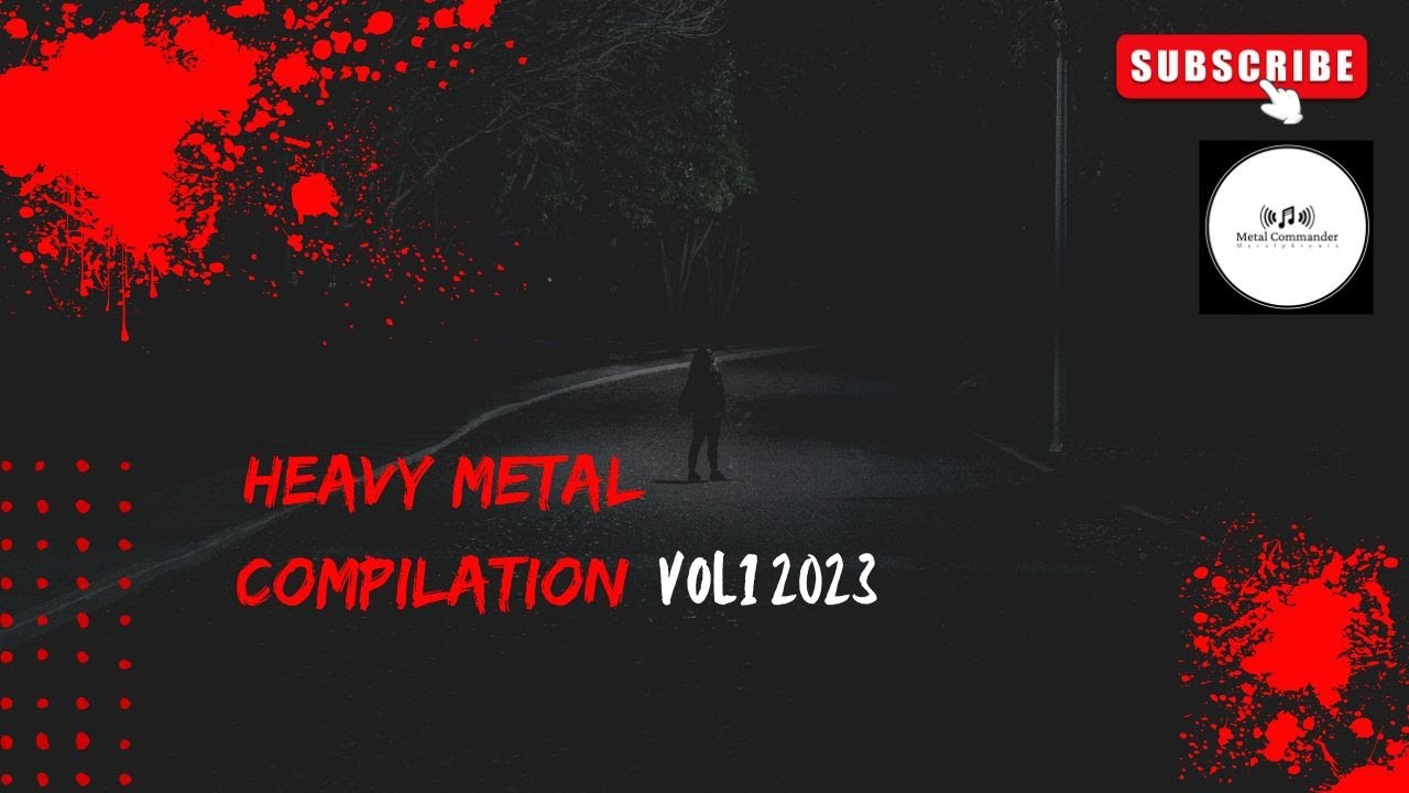 Heavy Metal Compilation Vol1 2023 - YouTube Music