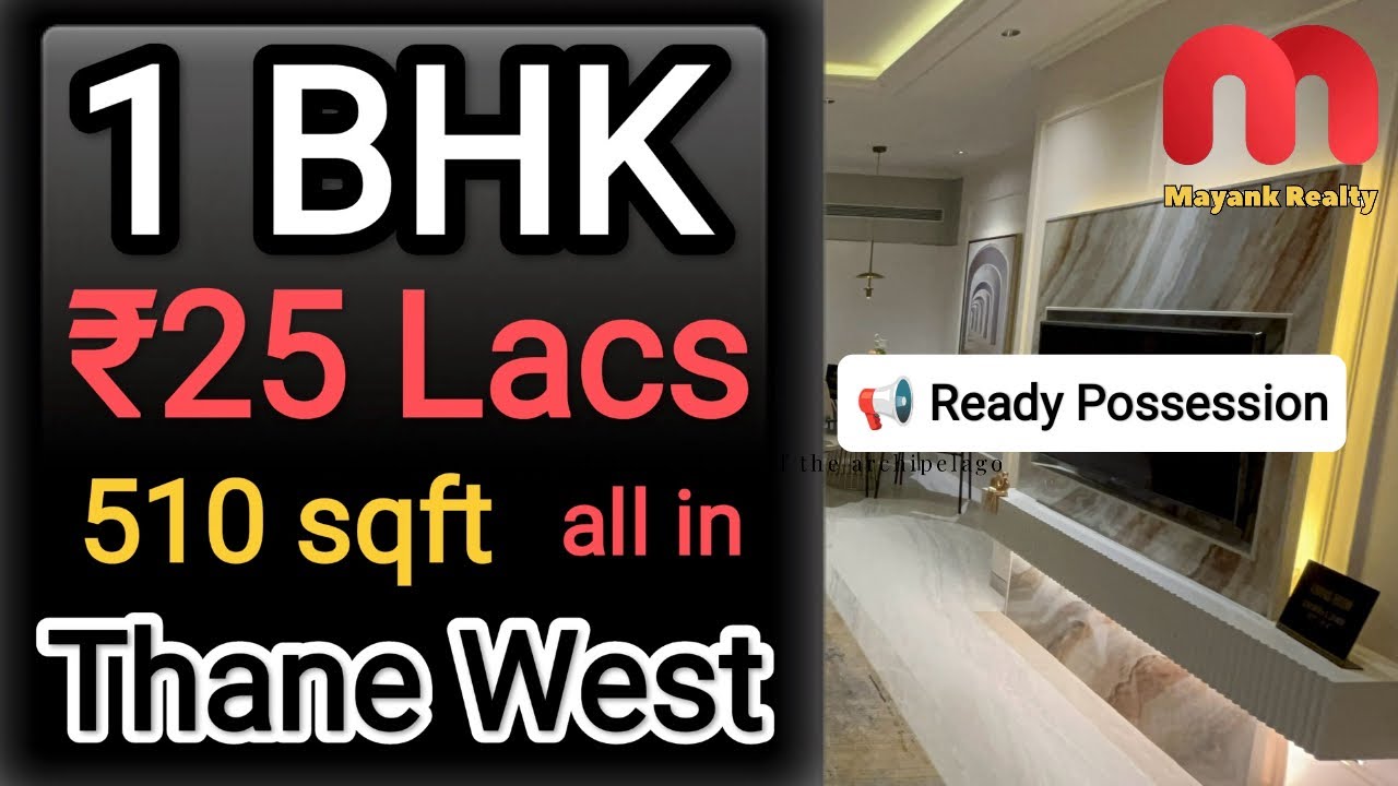 1 BHK Flat || ₹25 Lacs, 510 Sqft || Ready Possession, Thane west ...