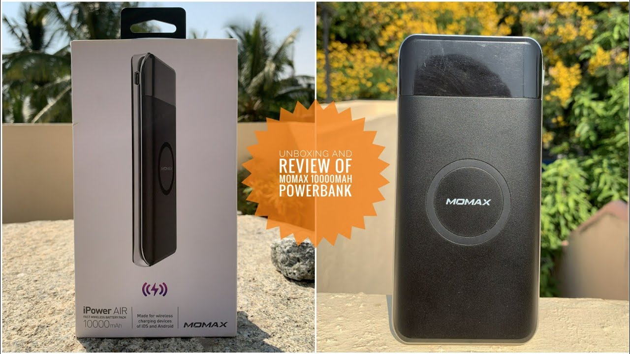 Unboxing And Quick Review Of Momax iPower AIR 10000mAh Wireless ...