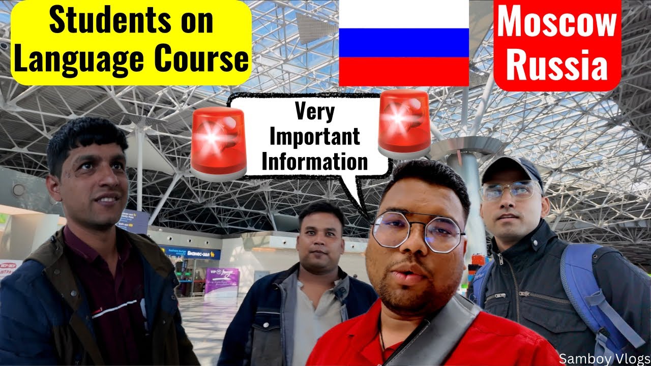 Students on Language Course, Moscow Russia 🇷🇺 | Important Information 🚨 ...