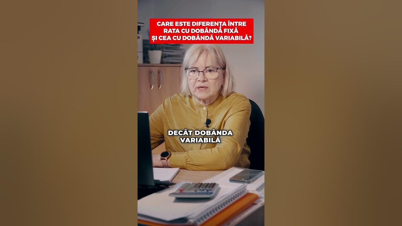Dobânda fixă este mai mică decât dobânda variabilă în prezent - YouTube