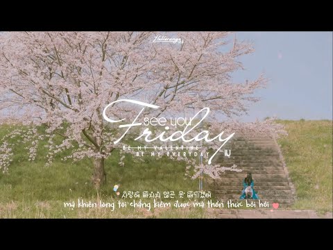 « Vietsub » Friday ♪ IU