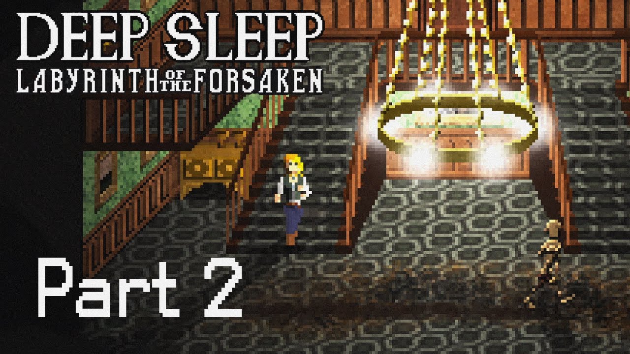 HOTEL HELL-Deep Sleep: Labyrinth of the Forsaken Part 2 - YouTube