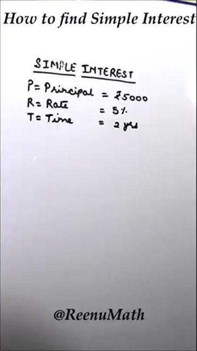 How to Find Simple Interest Using Formula / Simple Interest /#shorts ...