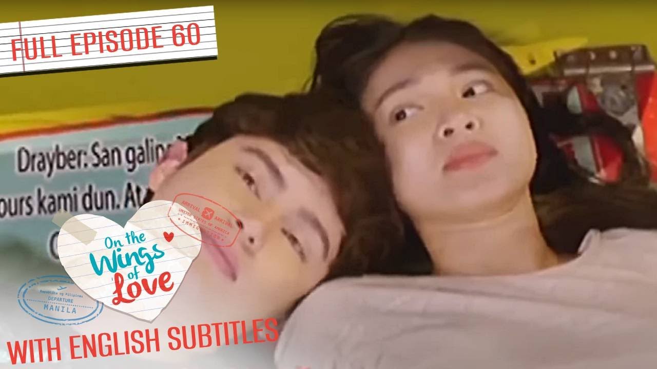 [ENG SUB] On the Wings of Love | Nadine Lustre, James Reid | Full ...