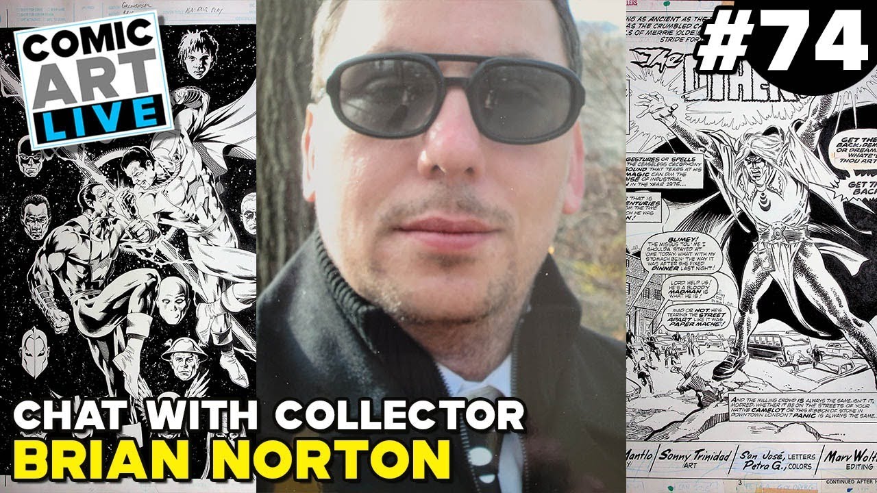 Comic Art LIVE: Episode #74 - Interview with Brian Norton - YouTube