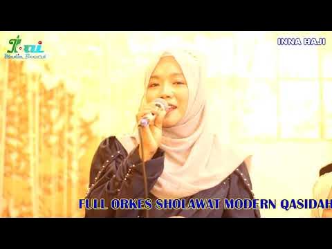 INGAT! SURGA DIBALIK DOSA - INNA HAJI | Full Orkes Qasidah Modern Kesugihan Cilacap / Live ...