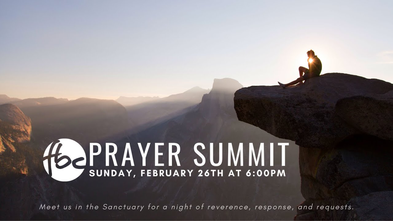 FBC Prayer Summit 2023 - YouTube