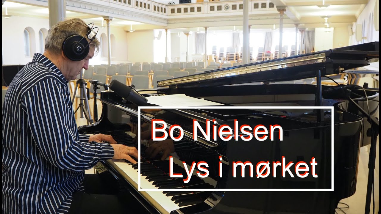 Bo Nielsen · Lys i mørket [2021] - YouTube