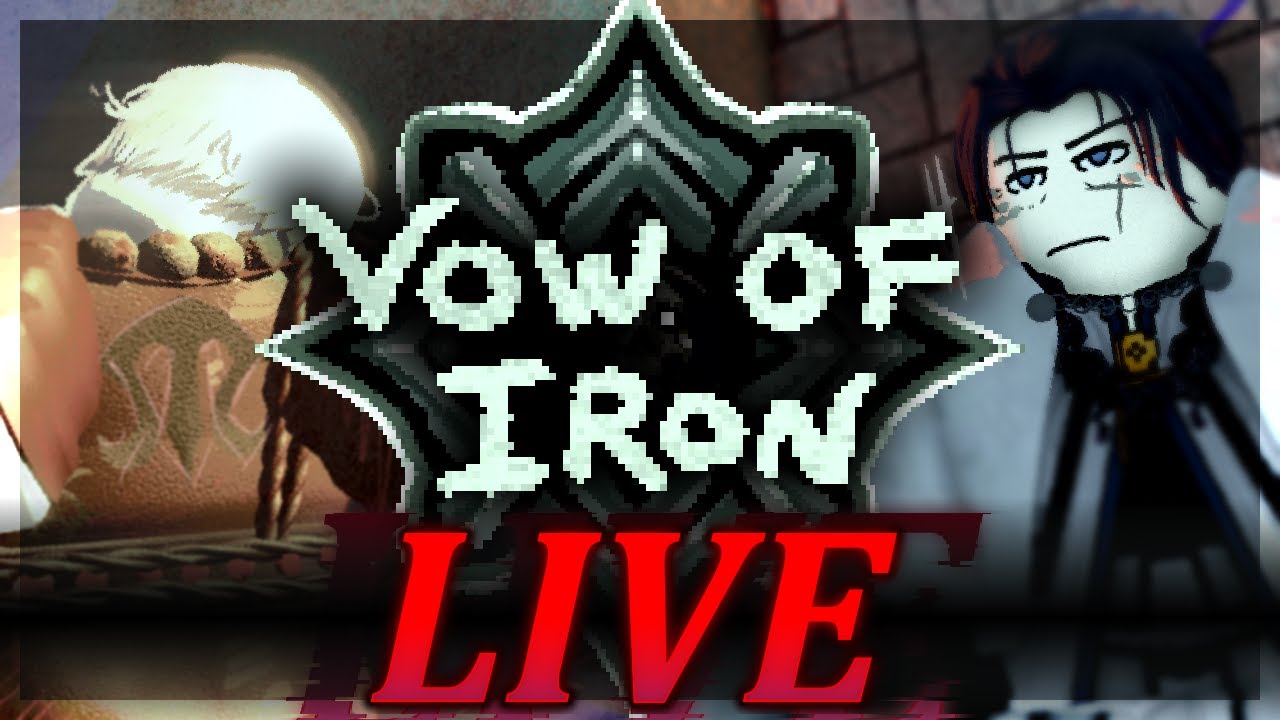 IRON VOW STREAM - YouTube