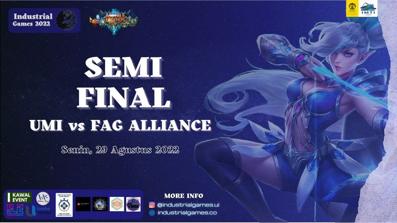 Industrial Games 2022: Mobile Legends Semifinal [UMI (UMI) vs FAG ...