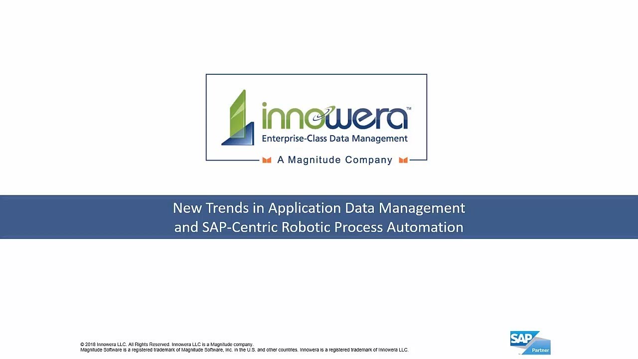 SAP-Centric Robotic Process Automation - Innowera 2018 Sapphire ...