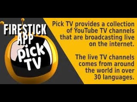 AMAZING APP PICK TV FOR AMAZON FIRESTICK - YouTube