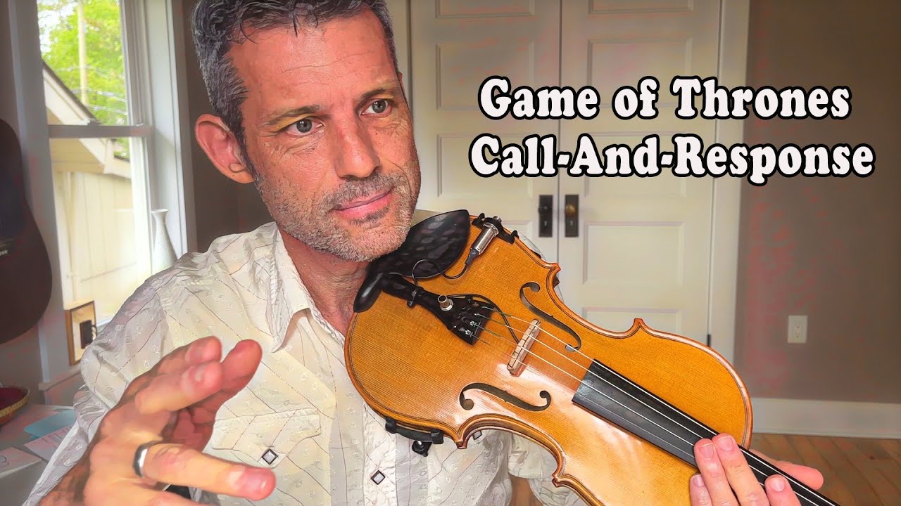 Game of Thrones Call-And-Response - Fiddle Lesson - YouTube