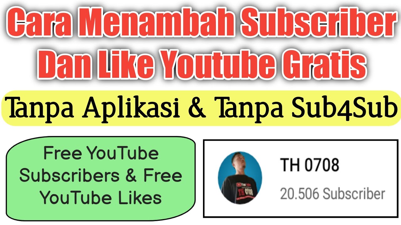Cara Menambah Like & Subscriber YouTube Gratis Tanpa Aplikasi - YouTube