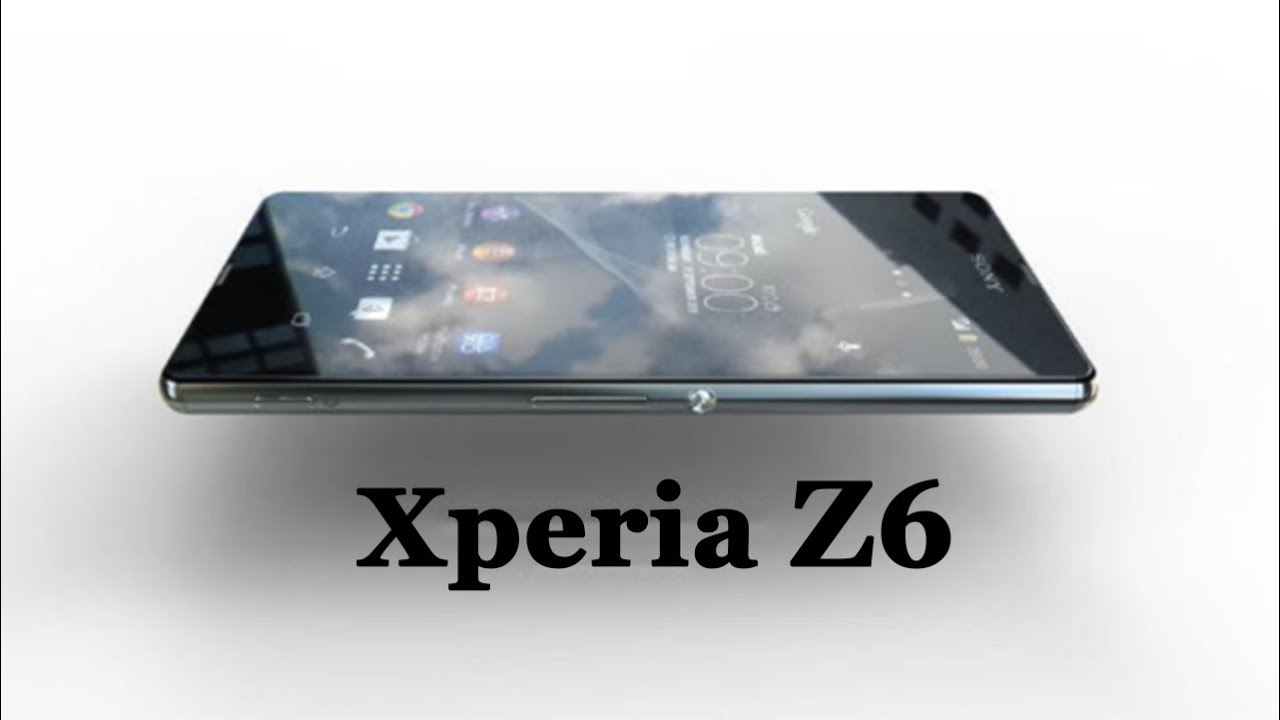 Sony Xperia Z6 Specs Rumors, Release Date - YouTube
