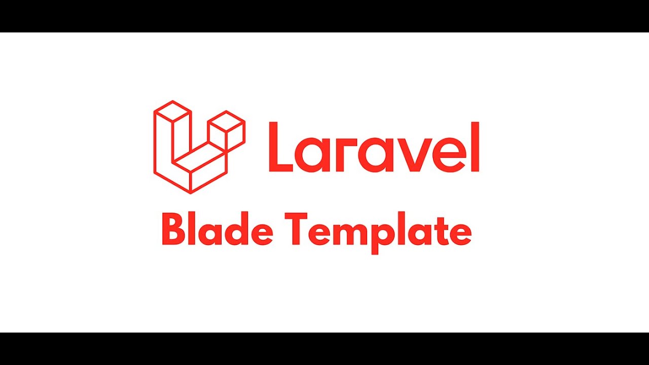 Laravel Blade Templating Youtube
