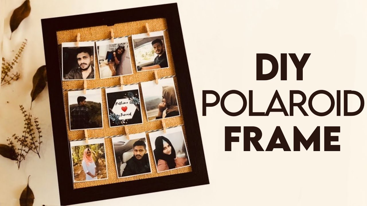 How To Make VINTAGE POLAROID PHOTO FRAME DIY Polaroid Frame YouTube How To Make VINTAGE POLAROID PHOTO FRAME DIY Polaroid Frame YouTube