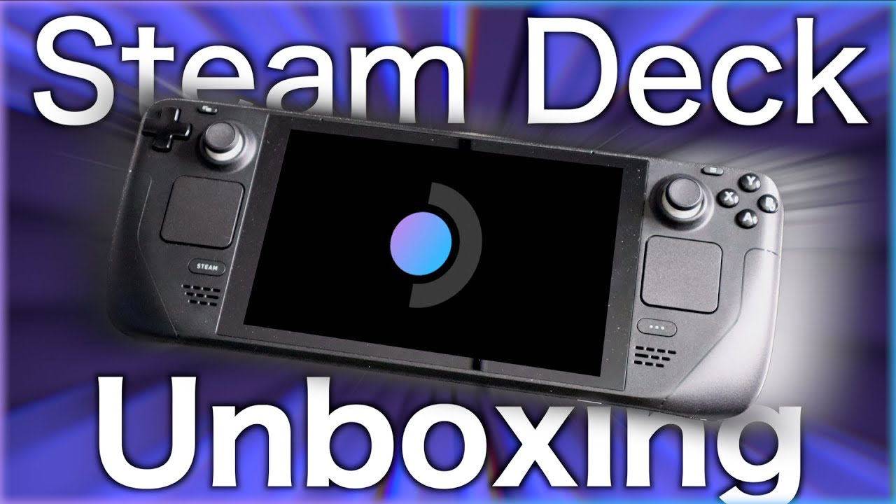 Steam Deck Unboxing!! - YouTube