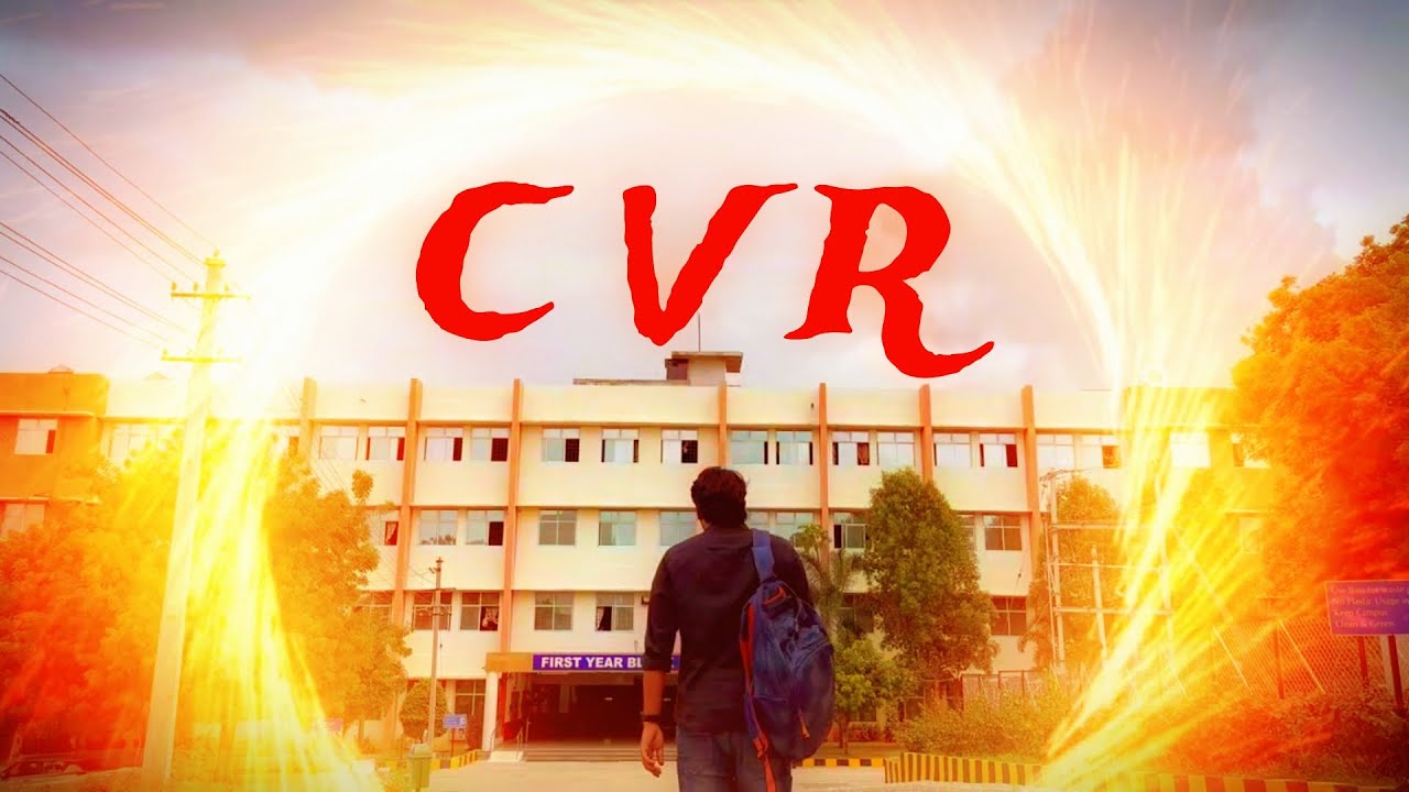 WALK INTO THE CVR COLLEGE OF ENGINEERING Ft. WAY DOWN WE GO | Pavan ...