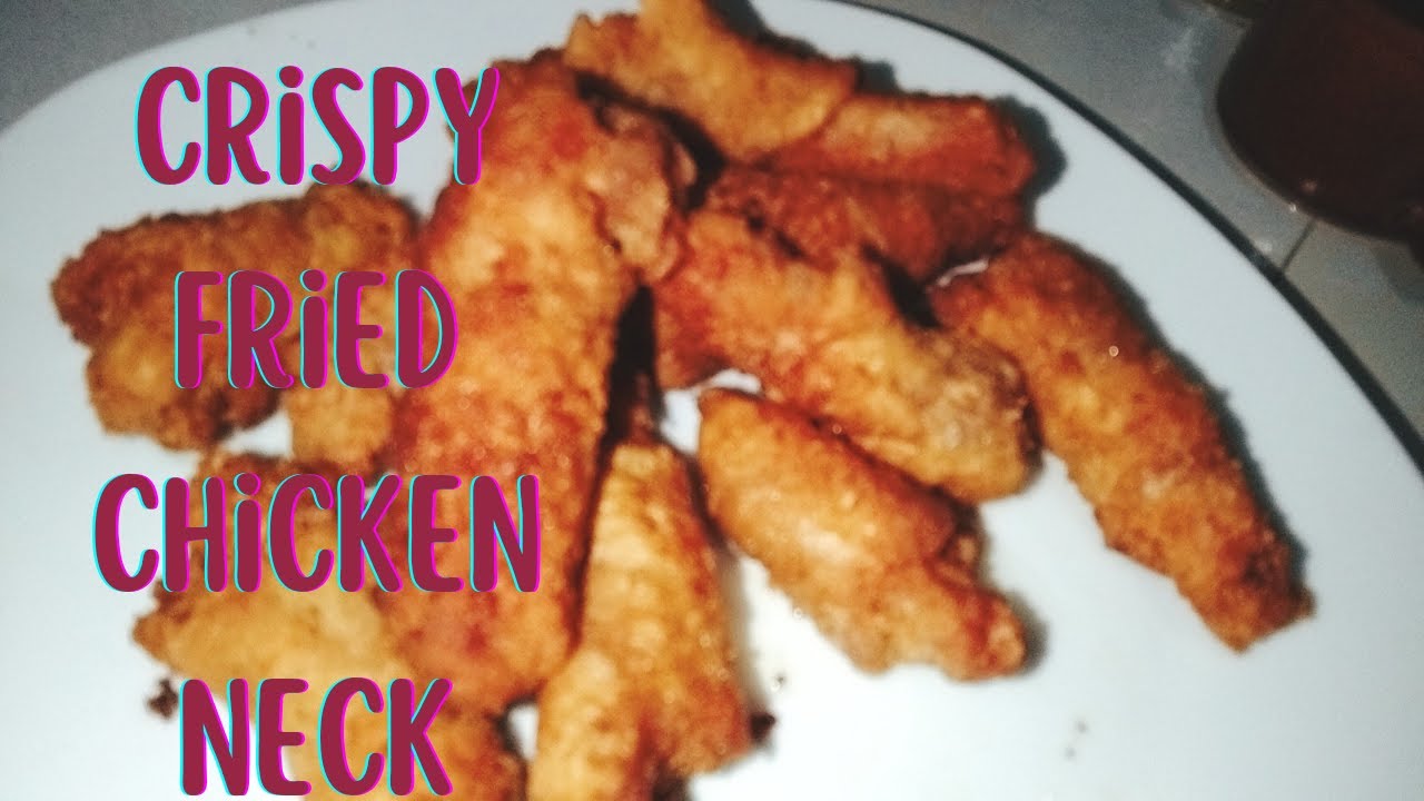 Crispy fried Chicken neck - YouTube