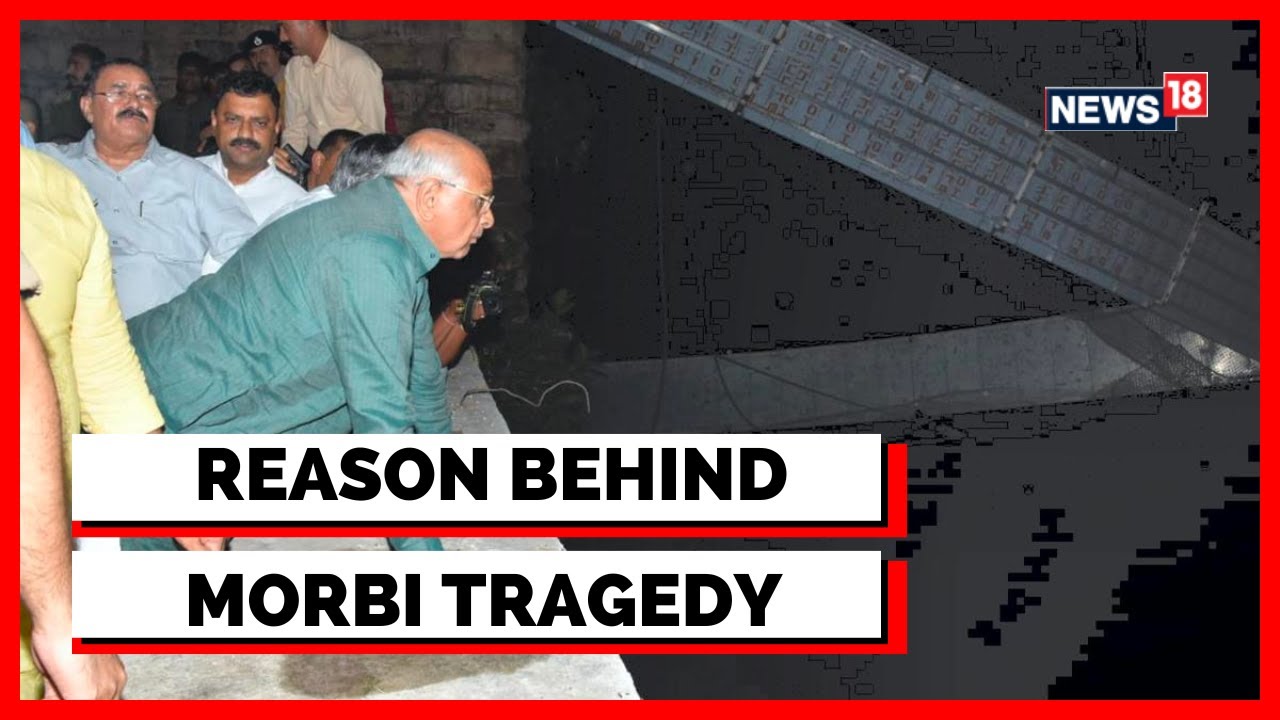 Gujarat News | What Was The Main Reason For The Morbi Tragedy | Gujarat ...