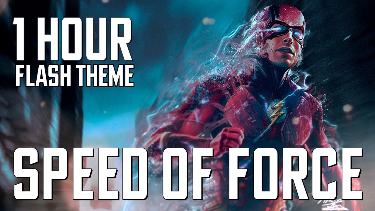 Flash Theme - 1 HOUR VERSION | At The Speed Of Force | Zack Snyder's ...